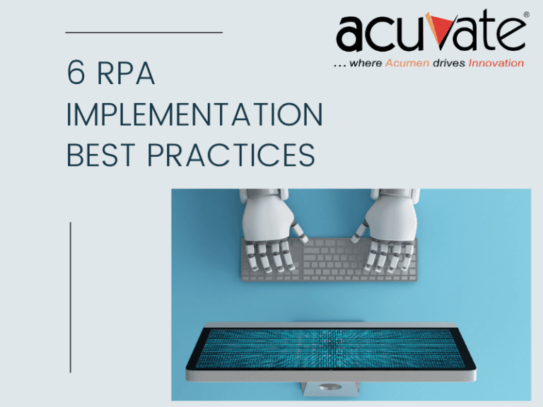 6 RPA Implementation Best Practices to Streamline Operations - Acuvate